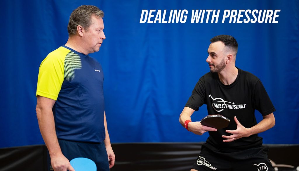 Dealing with pressure - TableTennisDaily Academy